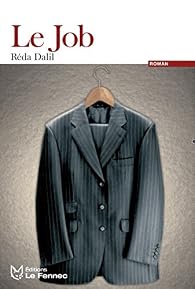 Le Job - Réda Dalil - Babelio