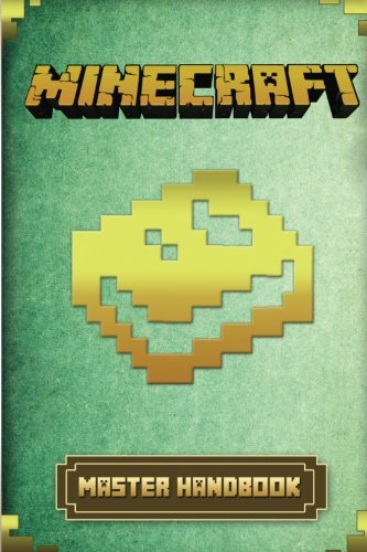Cheapest copy of Minecraft: Master Handbook by Tony Williams ...