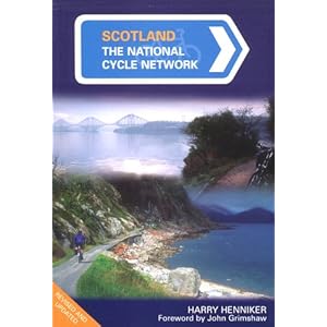 Scotland: The National Cycle Network (National Cycle Network Route ...