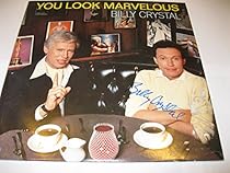Billy Crystal You Look Marvelous Signed Autographed LP Vinyl Record ...