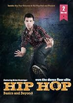 Hip Hop Basics and Beyond Two Disc Set – Learn The Most Iconic Hip Hop ...