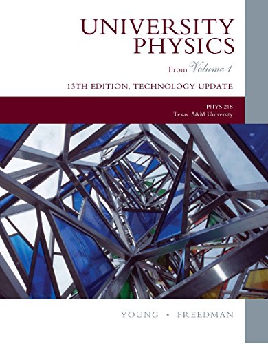 University Physics From Volume 1 - 9781269594868 | SlugBooks