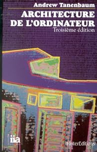 Que lire après Architecture de l'ordinateur - Andrew Tanenbaum