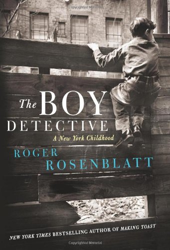 The Boy Detective: A New York Childhood - Harvard Book Store