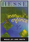 Mon enfance - Hermann Hesse - Babelio