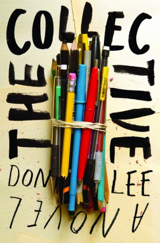 The Collective: A Novel - Harvard Book Store