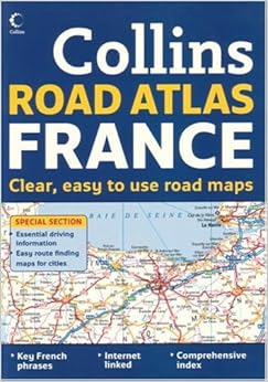 Collins Road Atlas France (International Road Atlases) (English and ...