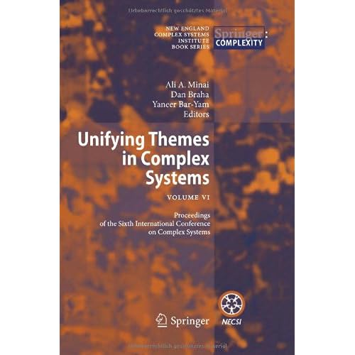 Downloads Unifying Themes in Complex Systems: Vol VI: Proceedings of ...
