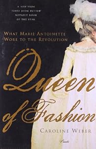 Que lire après Queen of Fashion - Caroline Weber