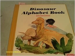 Dinosaur Alphabet Book: ABC Adventures: Patricia Whitehead, Joel Snyder ...