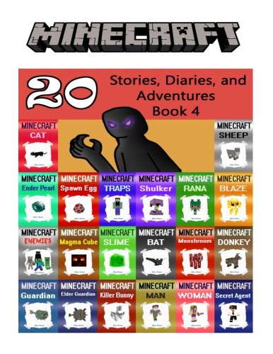 Minecraft 20 Stories Diaries And Adventures Book 4 Minecraft Animals ...