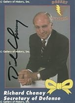DICK (RICHARD) CHENEY – TRADING CARD SIGNED | annama9uzab119's Blog