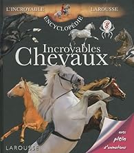 Que lire après Incroyables Chevaux - Stéphanie Morvan