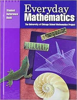 Everyday Mathematics Student Reference, Book Grade 6 (EM Staff ...