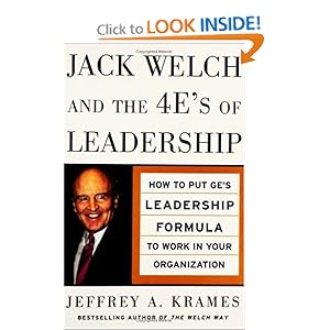 Jack Welch and the 4E’s of LEadership | Write the Unwritten-yet.