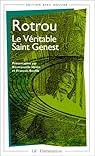 Le Véritable Saint Genest - Jean de Rotrou - Babelio