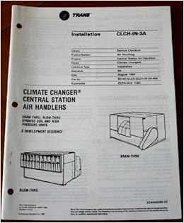 Trane CLCH-IN-3A Installation Climate Changer Central Station Air ...