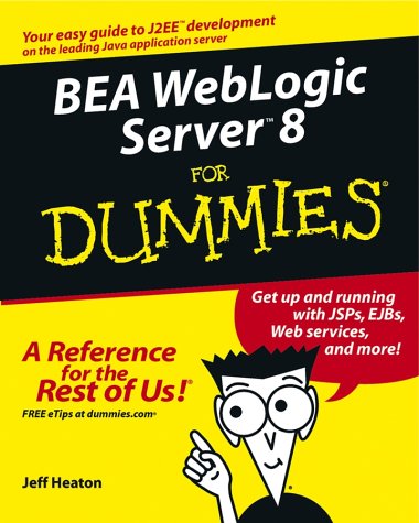 BEA WebLogic Server 8 for Dummies - Harvard Book Store