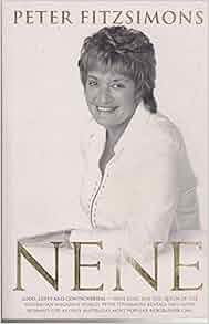 Nene King: Peter Fitzsimons: 9780732275655: Amazon.com: Books