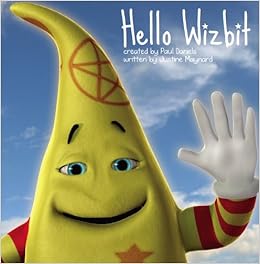 Hello Wizbit: Justine Maynard, Kayleigh Hart, Creation Studios, Paul ...
