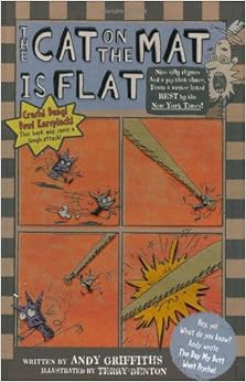 Amazon.com: The Cat on the Mat Is Flat (9780312367879): Andy Griffiths ...