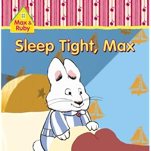 Max and Ruby: Sleep Tight, Max: Key Porter Books: 9781552639825: Books ...
