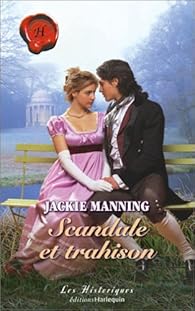 Que lire après Scandale et trahison - Jackie Manning