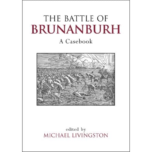 The Battle of Brunanburh: A Casebook | ASNØC