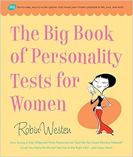 The Big Book of Personality Tests for Women: 100 Fun-to-Take, Easy-to ...