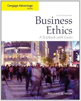 Amazon.com: Business Ethics: A Textbook with Cases (Cengage Advantage ...