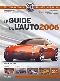 Que lire après Guide de l'Auto 2006 ed Speciale 40e Anniversaire ...