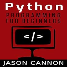 Python Programming for Beginners: An Introduction to the Python ...
