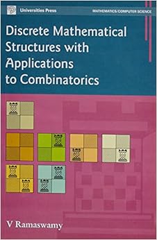 Discrete Mathematical Structures with Applications to Combinatorics: V ...