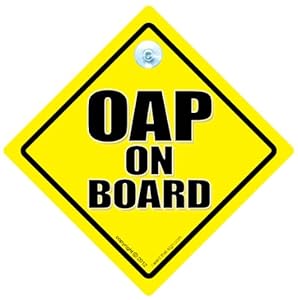 Oap On Board Car Sign, Old Age Pensioner On Board, OAP Car Sign, Baby ...