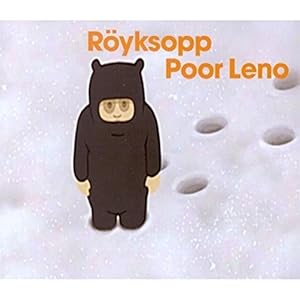 Royksopp - Poor Leno (Jakatta Mix) - Amazon.com Music