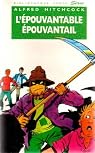 L'épouvantable épouvantail - Alfred Hitchcock (II) - Babelio