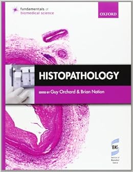 Histopathology (Fundamentals of Biomedical Science): 9780199574346 ...