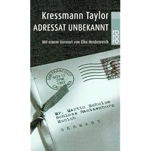 Katherine Kressmann Taylor: Address Unknown (Adressat unbekannt), 1938 ...