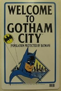 Amazon.com - Batman Sign Welcome To Gotham City Vintage - Decorative Signs