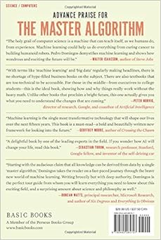 The Master Algorithm: How the Quest for the Ultimate Learning Machine ...