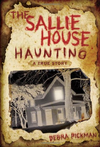 The Sallie House: A Terrifying American Haunting
