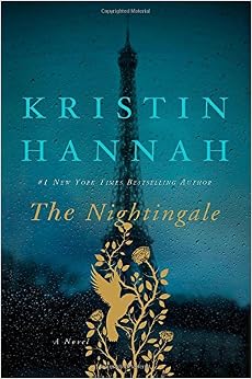The Nightingale: Kristin Hannah: 9780312577223: Amazon.com: Books