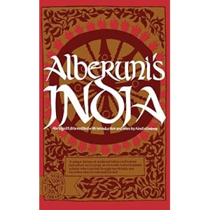 Alberuni's India (Abridged): Al-Biruni, Muhammad Ibn Ahmad Biruni ...
