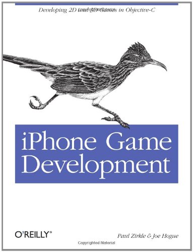オライリーからiPhone game development:Developing 2D & 3D Games in Objective-Cが ...