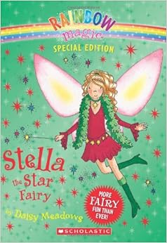 Rainbow Magic Special Edition: Stella the Star Fairy: Daisy Meadows ...