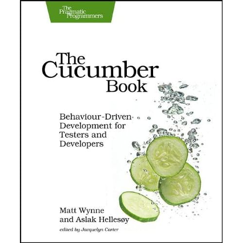 Book Review – The Cucumber Book – Software is too expensive to build ...