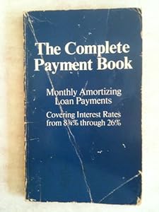 Amazon.com: Complete Payment Book: Monthly Amortizing Loan Payments ...