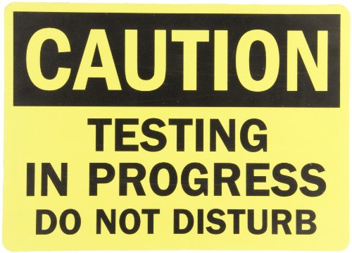 SmartSign Magnetic OSHA Safety Sign Signs, Legend "Caution: Testing in ...