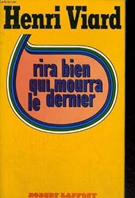 Que lire après Le Chaos boy .Rira bien qui mourra le dernier -2 ...