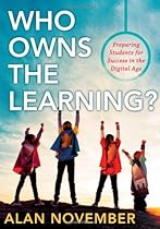 Book of the Week: Who Owns the Learning?: Preparing Students for ...